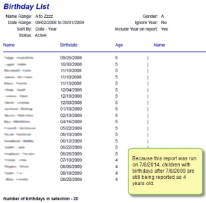 Using Birthday Reports to Select an Age Group